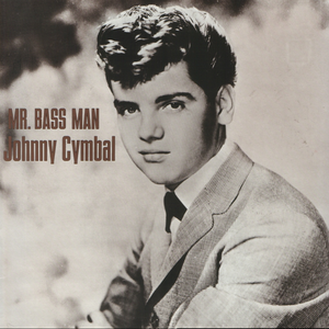 Mr. Bass Man by Johnny Cymbal - Songfacts